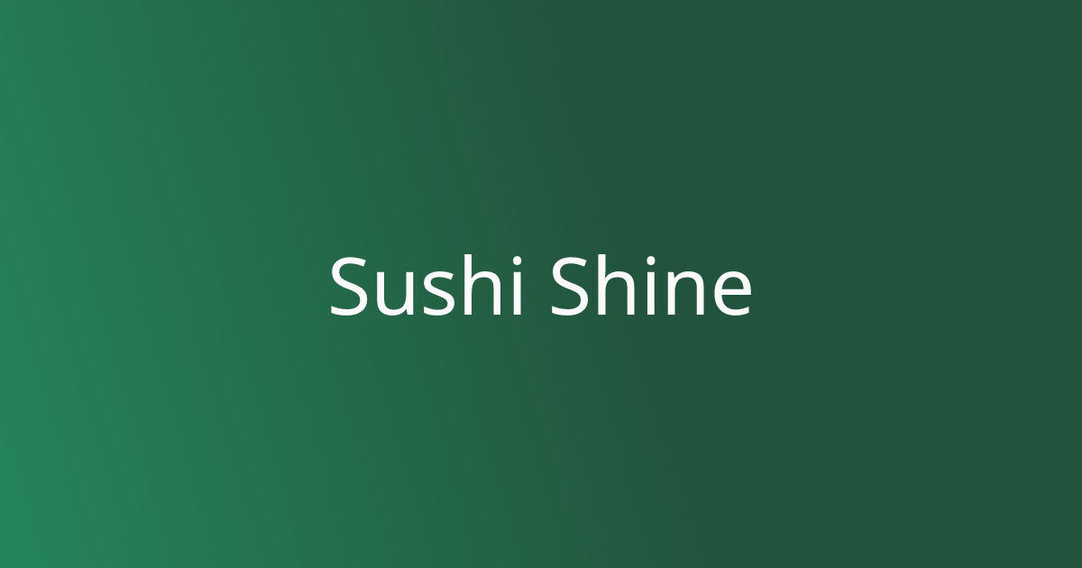 Order Authentic Japanese Online | Sushi Shine - Pickup or Delivery ...